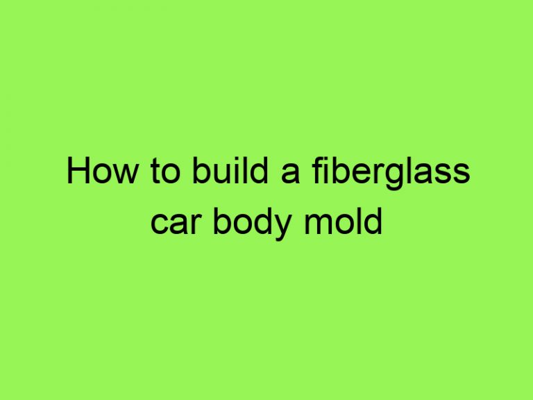 How to build a fiberglass car body mold - righthanddrivejeeps.com